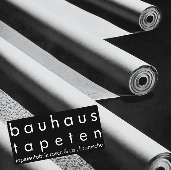 Damals Zur Geschichte Der Bauhaus Tapete